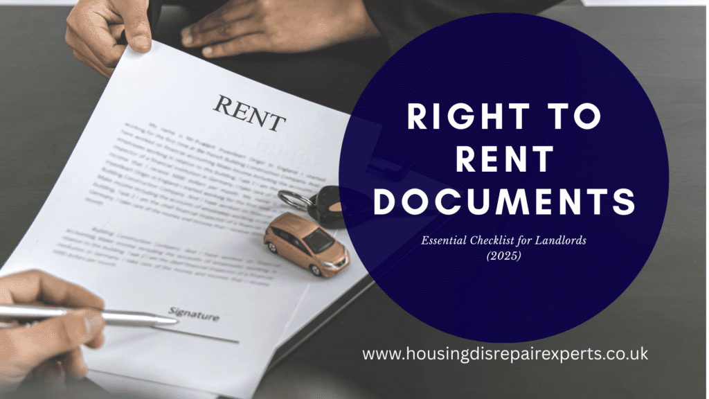 Right to Rent Documents: Essential Checklist for Landlords (2025)