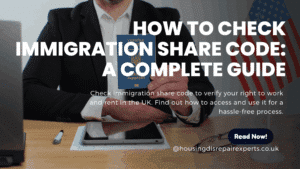 How to Check Immigration Share Code: A Complete Guide